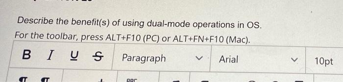 Solved Describe the benefit(s) of using dual-mode operations | Chegg.com