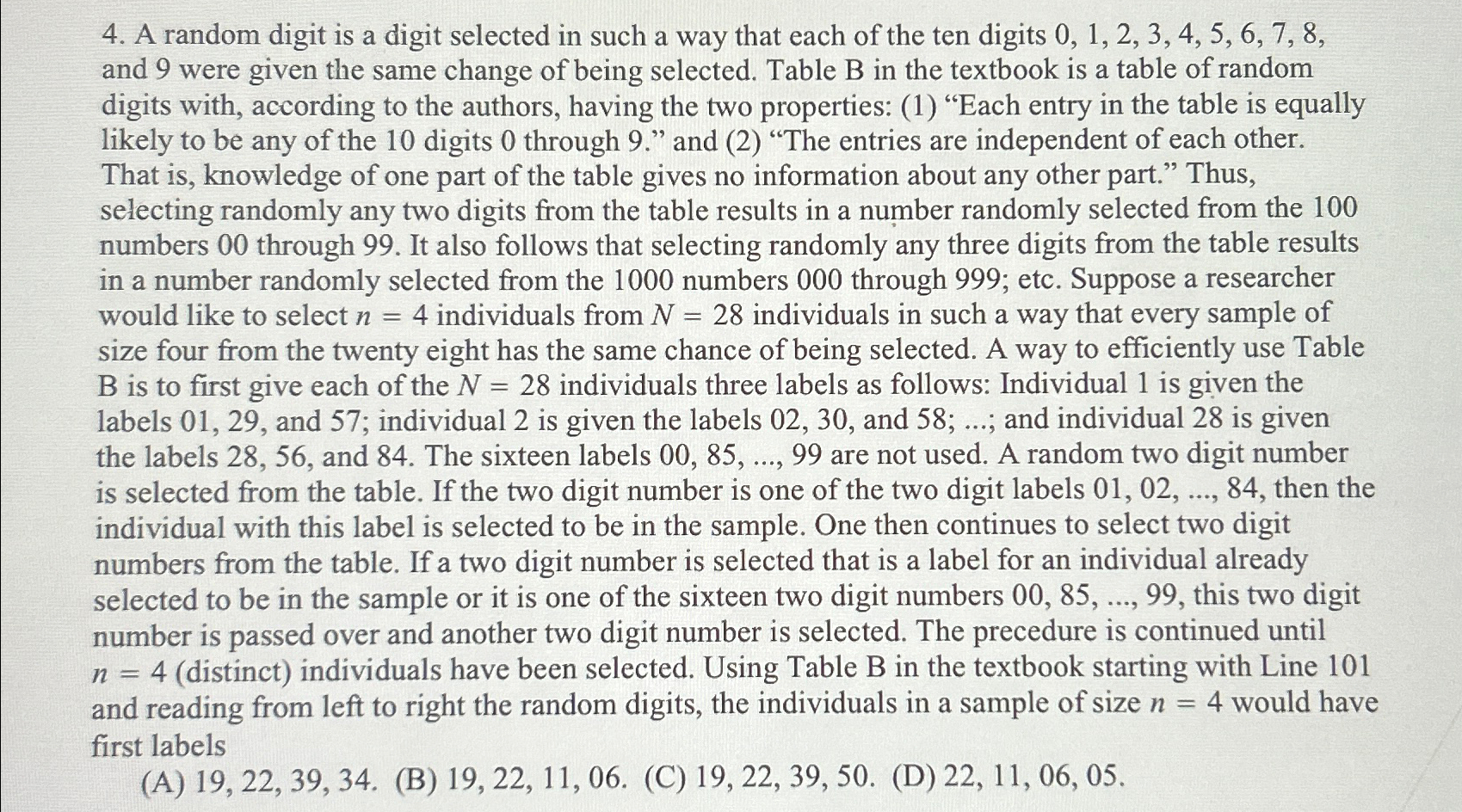 Solved A random digit is a digit selected in such a way that | Chegg.com