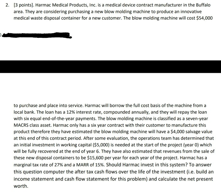 2. [3 points). Harmac Medical Products, Inc. is a | Chegg.com