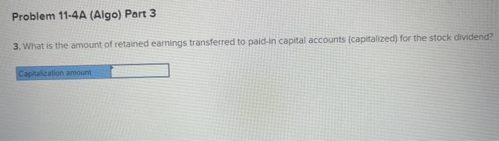 Solved Required information Problem 11-4A (Algo) Analyzing | Chegg.com