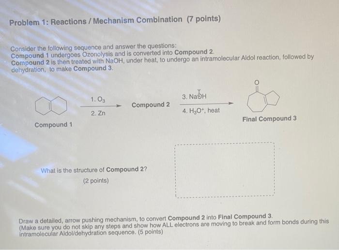 Solved Problem 1: Reactions / Mechanism Combination (7 | Chegg.com Solved Problem 1: Reactions / Mechanism Combination (7 | Chegg.com