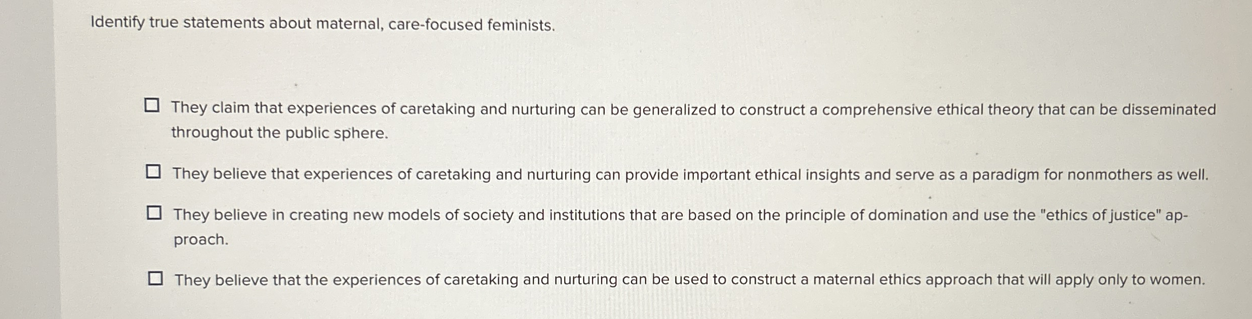 Solved Identify true statements about maternal, care-focused | Chegg.com