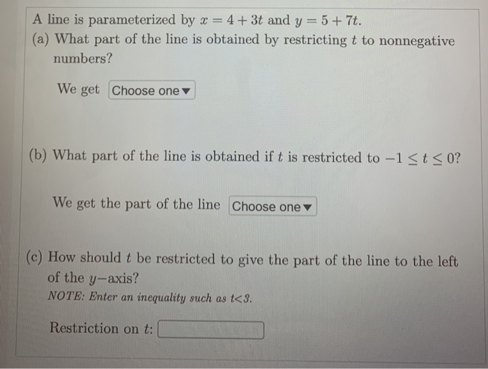Solved A line is parameterized by x = 4 + 3t and y= 5+ 7t. | Chegg.com