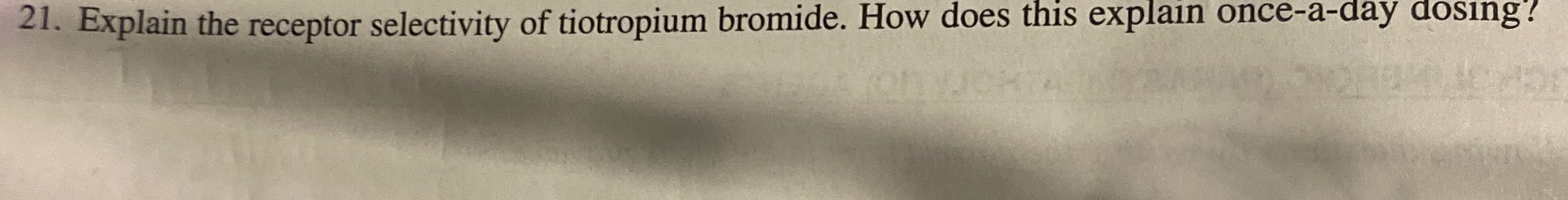 Solved Explain the receptor selectivity of tiotropium | Chegg.com