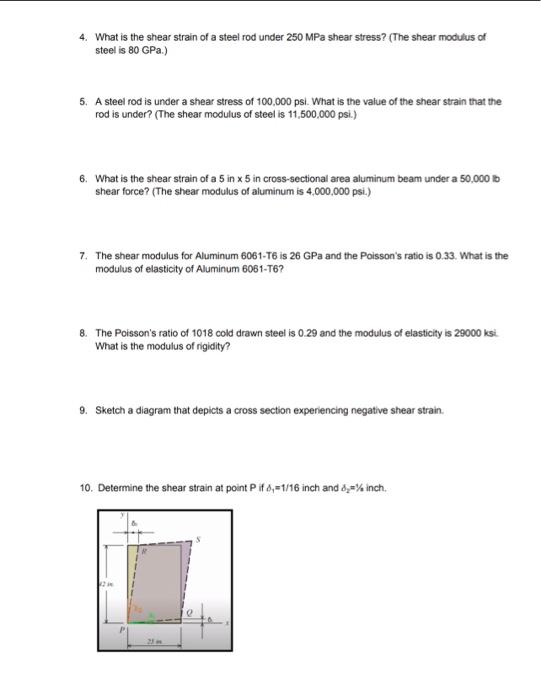 Solved 4. What is the shear strain of a steel rod under 250 | Chegg.com