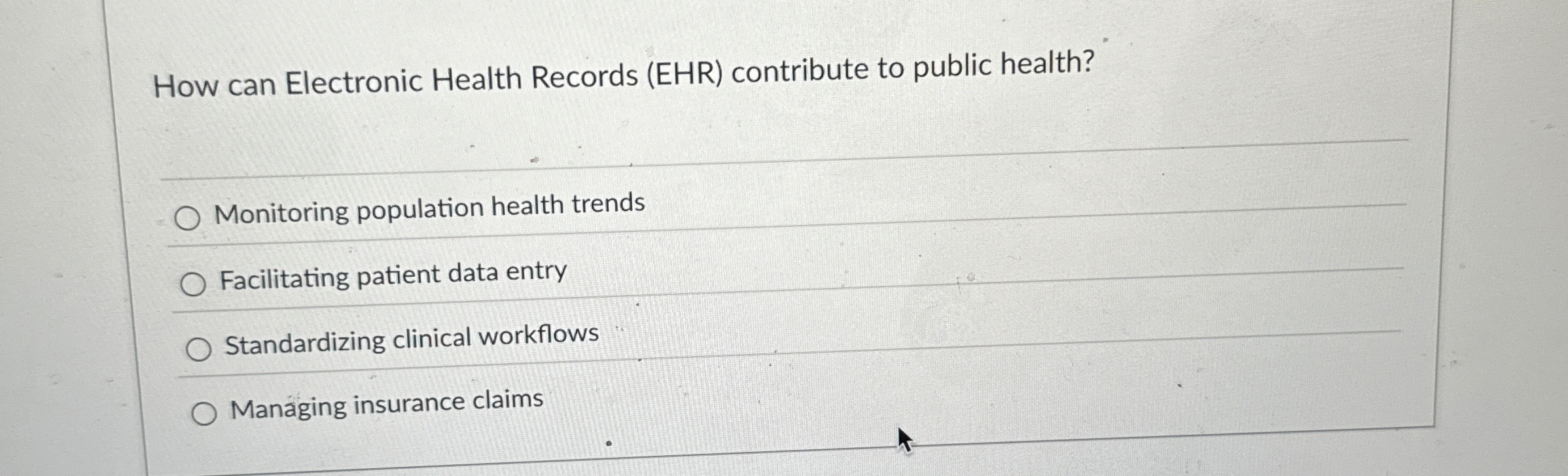 Solved How can Electronic Health Records (EHR) ﻿contribute | Chegg.com
