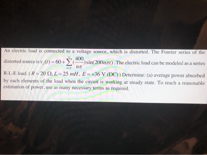 Solved An electric load is connected to a voltage source, | Chegg.com