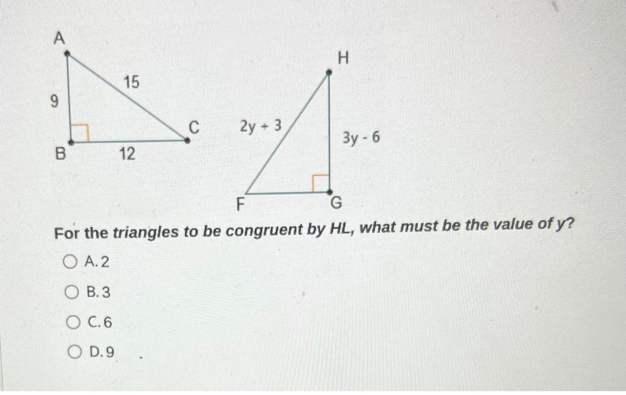 Solved For the triangles to be congruent by HL, ﻿what must | Chegg.com