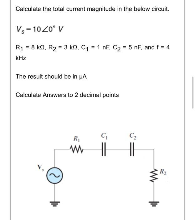 Solved Calculate the total current magnitude in the below | Chegg.com