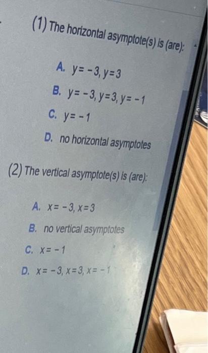 Solved the graph to find the horizontal asymptote, if any, | Chegg.com