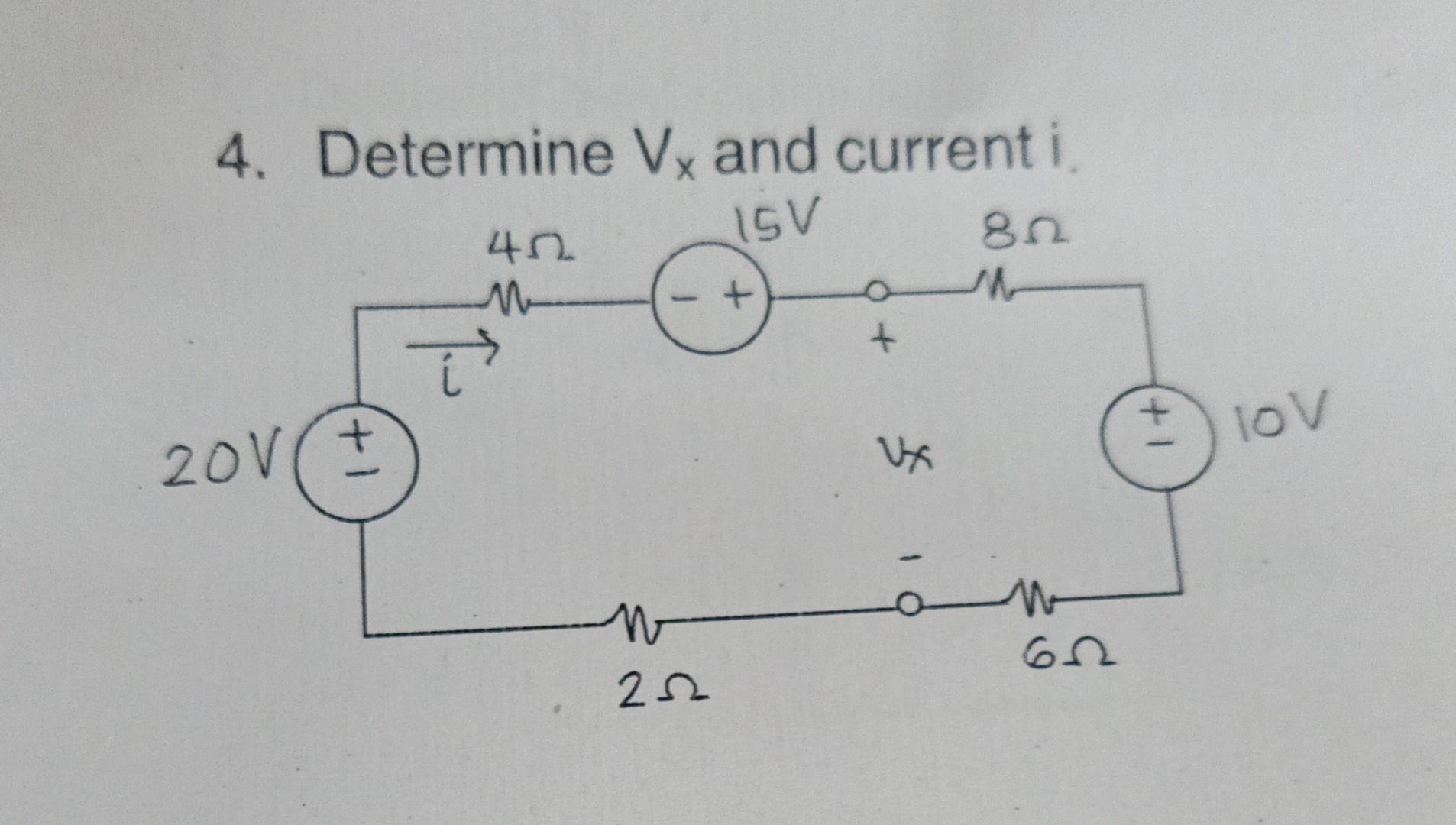 Solved 4. Determine Vx and current i. | Chegg.com