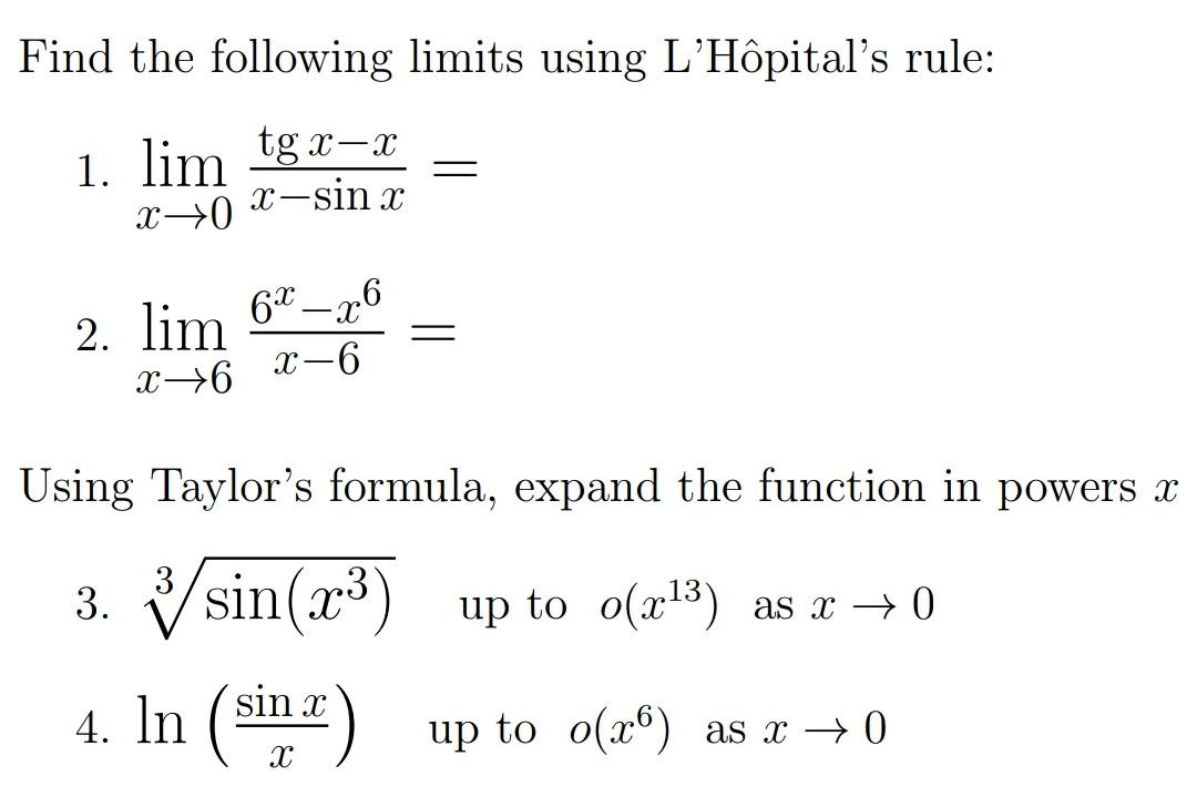 Solved Find the following limits using L'Hôpital's rule: 1. | Chegg.com