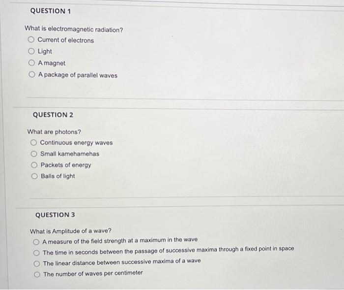 Solved What is electromagnetic radiation? Current of | Chegg.com