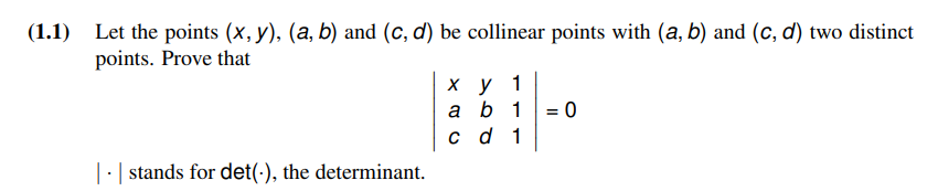 Solved (1.1) ﻿Let the points (x,y),(a,b) ﻿and (c,d) ﻿be | Chegg.com