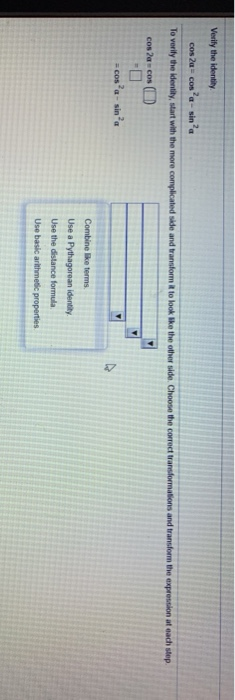 Solved Verify the identity cos 2a cosa-sina To verify the | Chegg.com