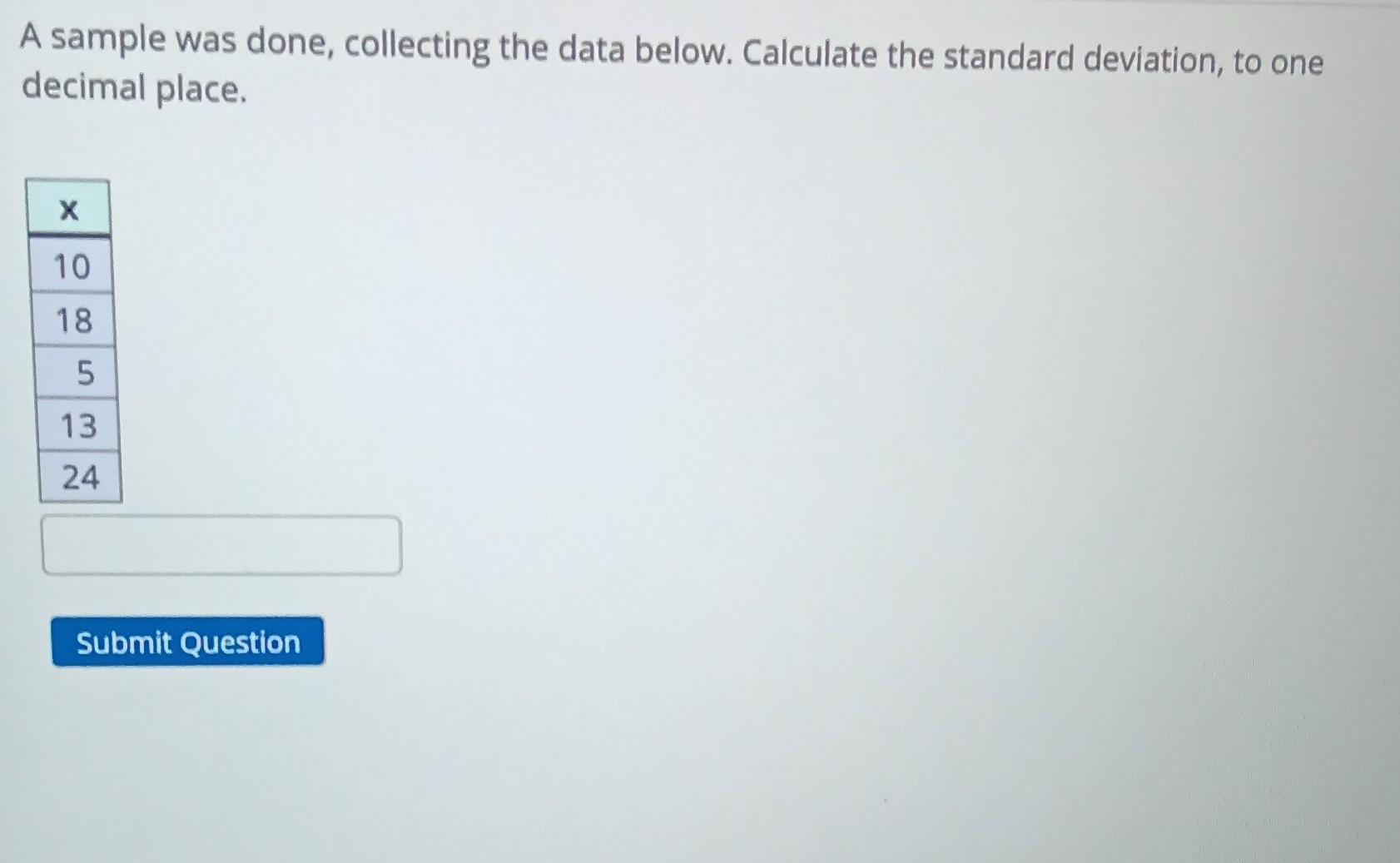 Solved A sample was done, collecting the data below. | Chegg.com