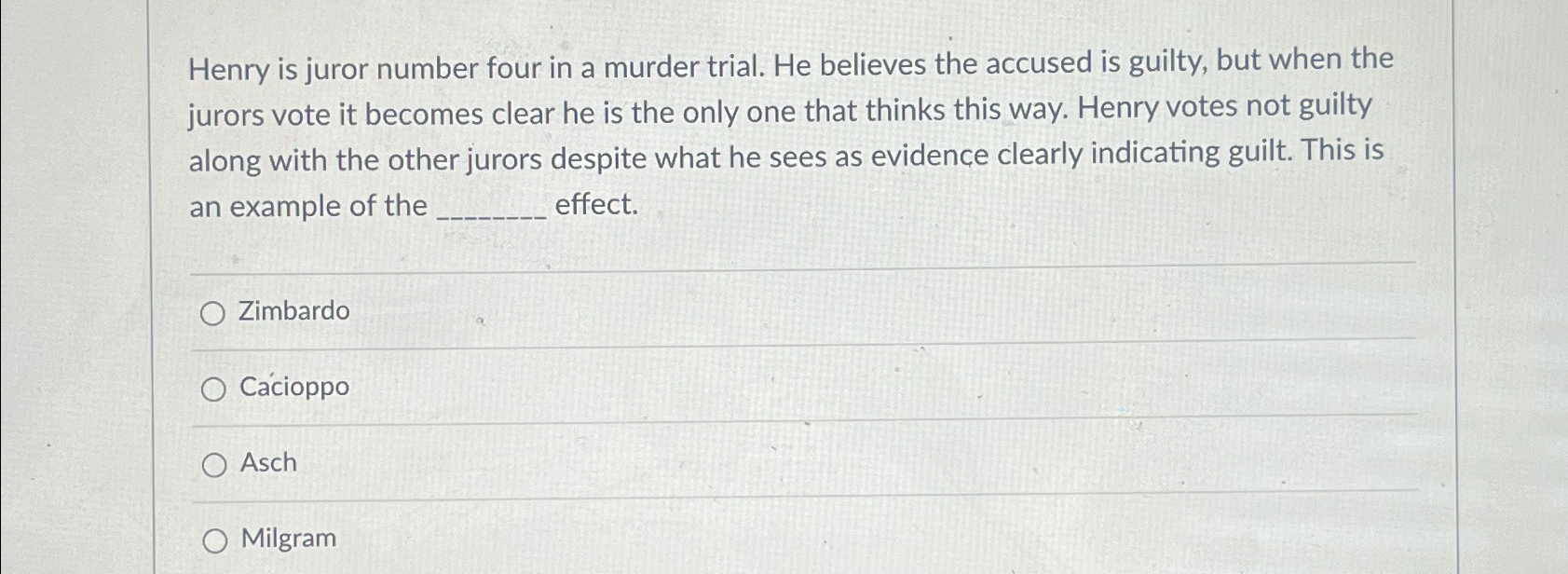 Solved Henry is juror number four in a murder trial. He | Chegg.com