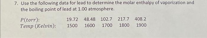 Solved 7. Use the following data for lead to determine the | Chegg.com