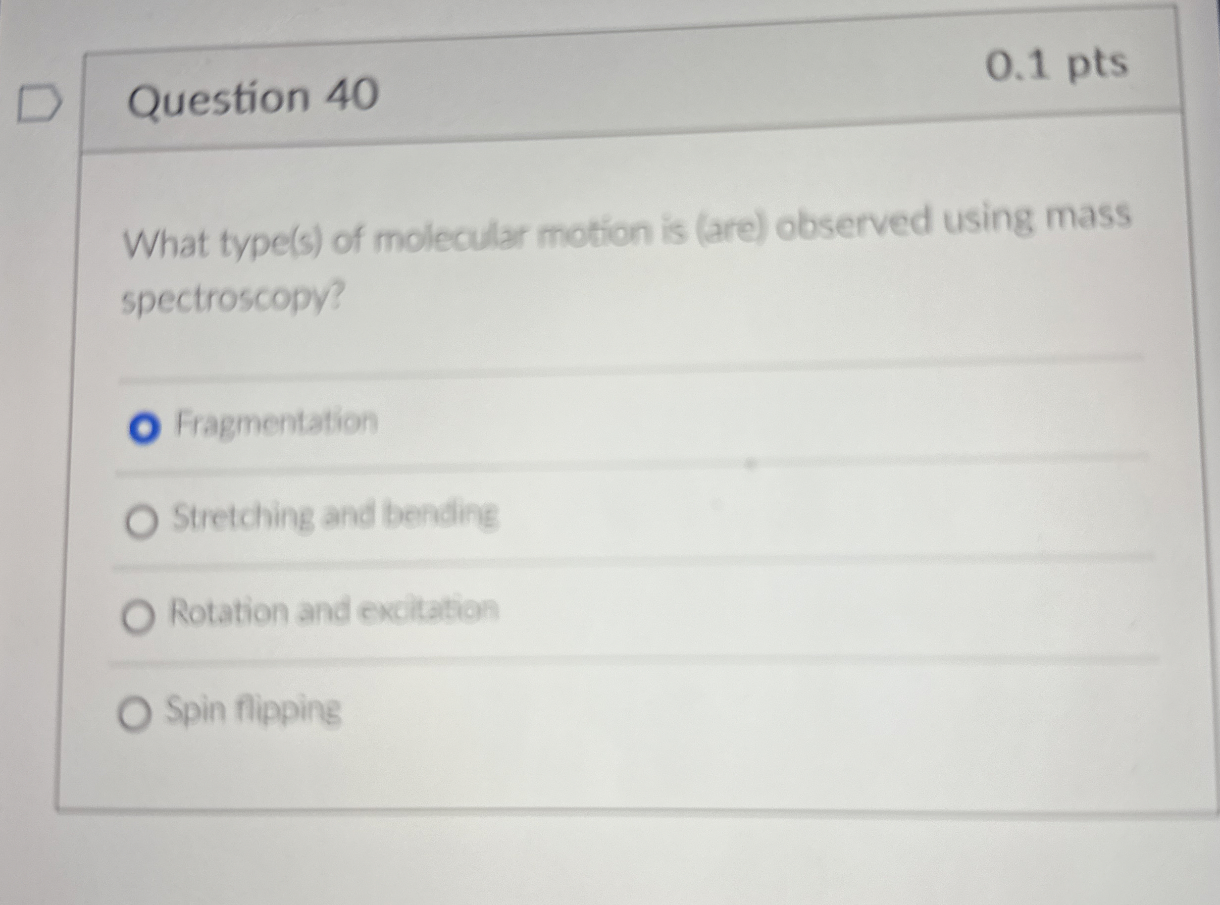 Solved Question 400.1 ﻿ptsWhat type(s) ﻿of molecular motion | Chegg.com