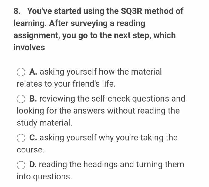 Solved You've started using the SQ3R method of learning. | Chegg.com