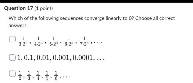 Solved Which of the following sequences converge linearly to | Chegg.com