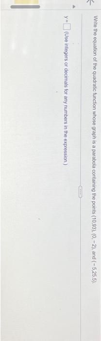 Solved Write the equation of the quadratic function whose | Chegg.com