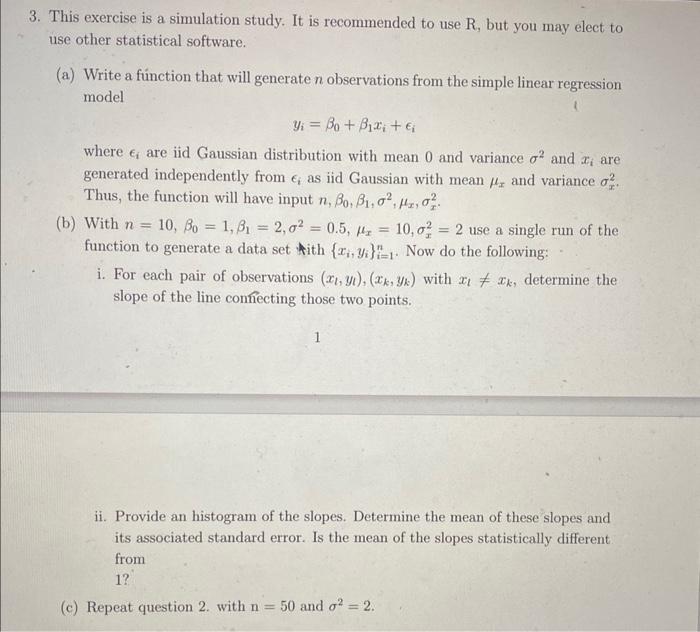 Solved This exercise is a simulation study. It is | Chegg.com
