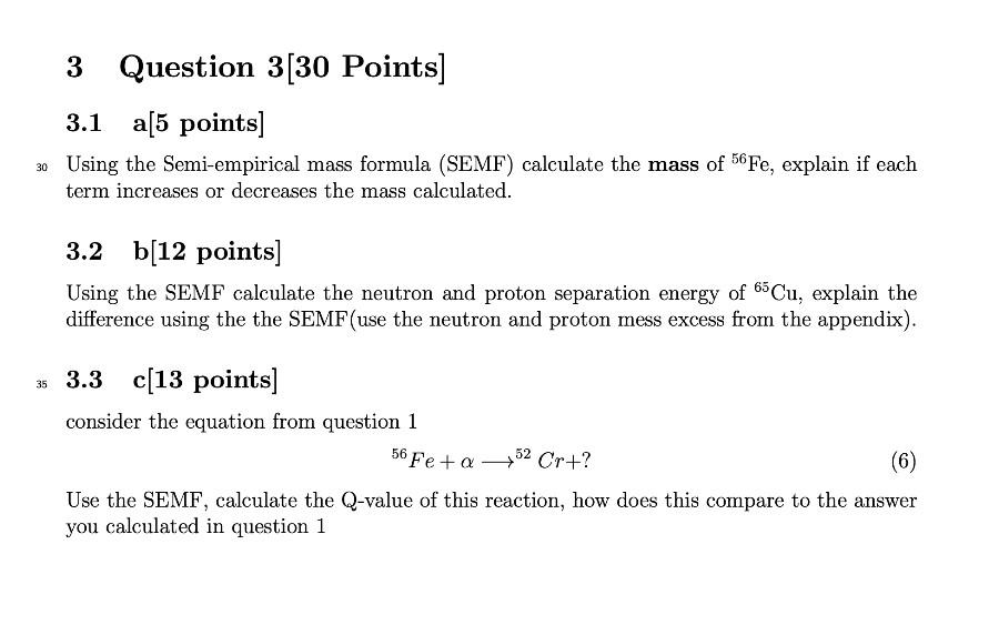 Solved 3 Question 3[30 Points] 3.1 a[5 points] 30 Using the | Chegg.com