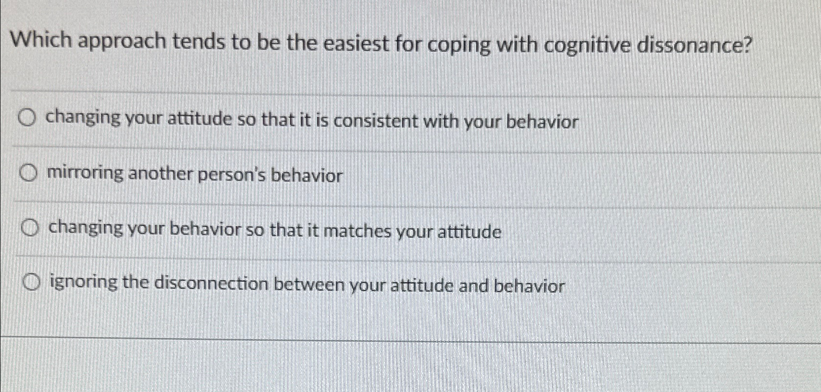 Solved Which approach tends to be the easiest for coping | Chegg.com