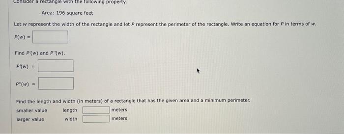 Solved Area: 196 square feet Let w represent the width of | Chegg.com