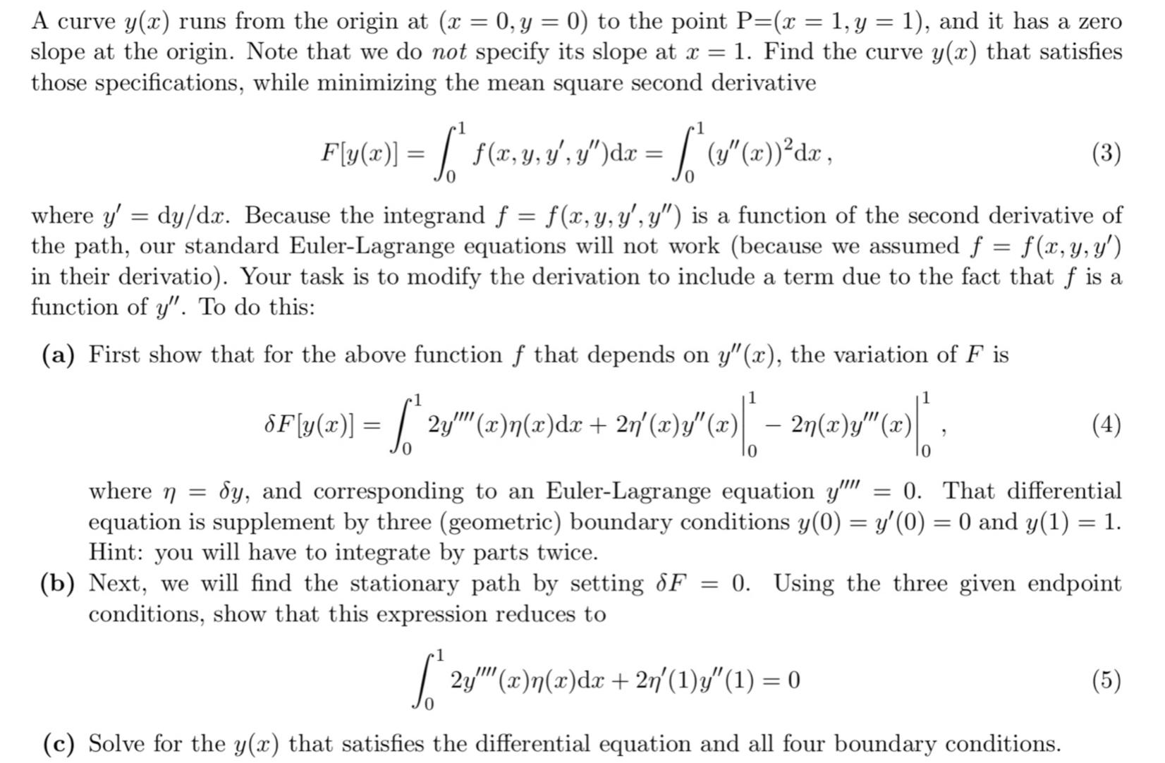 Solved A curve y(x) ﻿runs from the origin at )=0,y=(0 ﻿to | Chegg.com