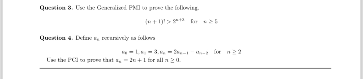 Solved Question 3. ﻿Use the Generalized PMI to prove the | Chegg.com