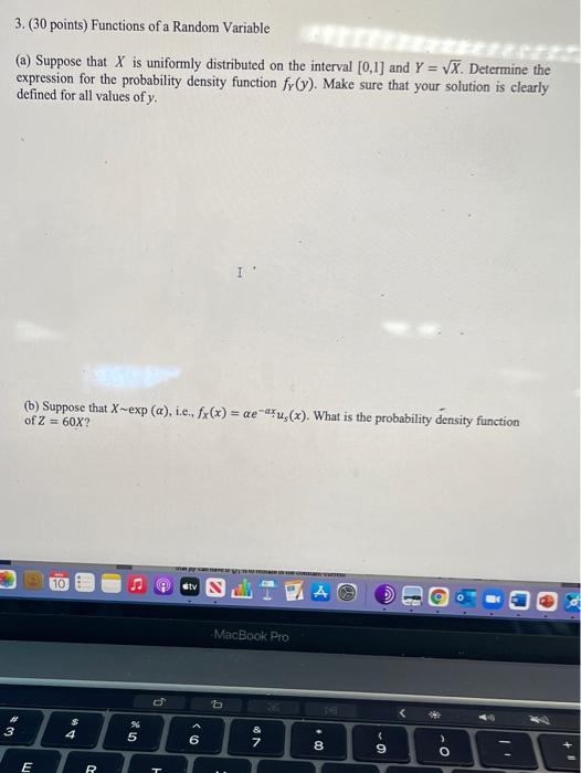 Solved 3. (30 points) Functions of a Random Variable (a) | Chegg.com