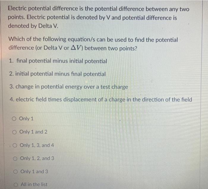 Solved Electric potential difference is the potential | Chegg.com