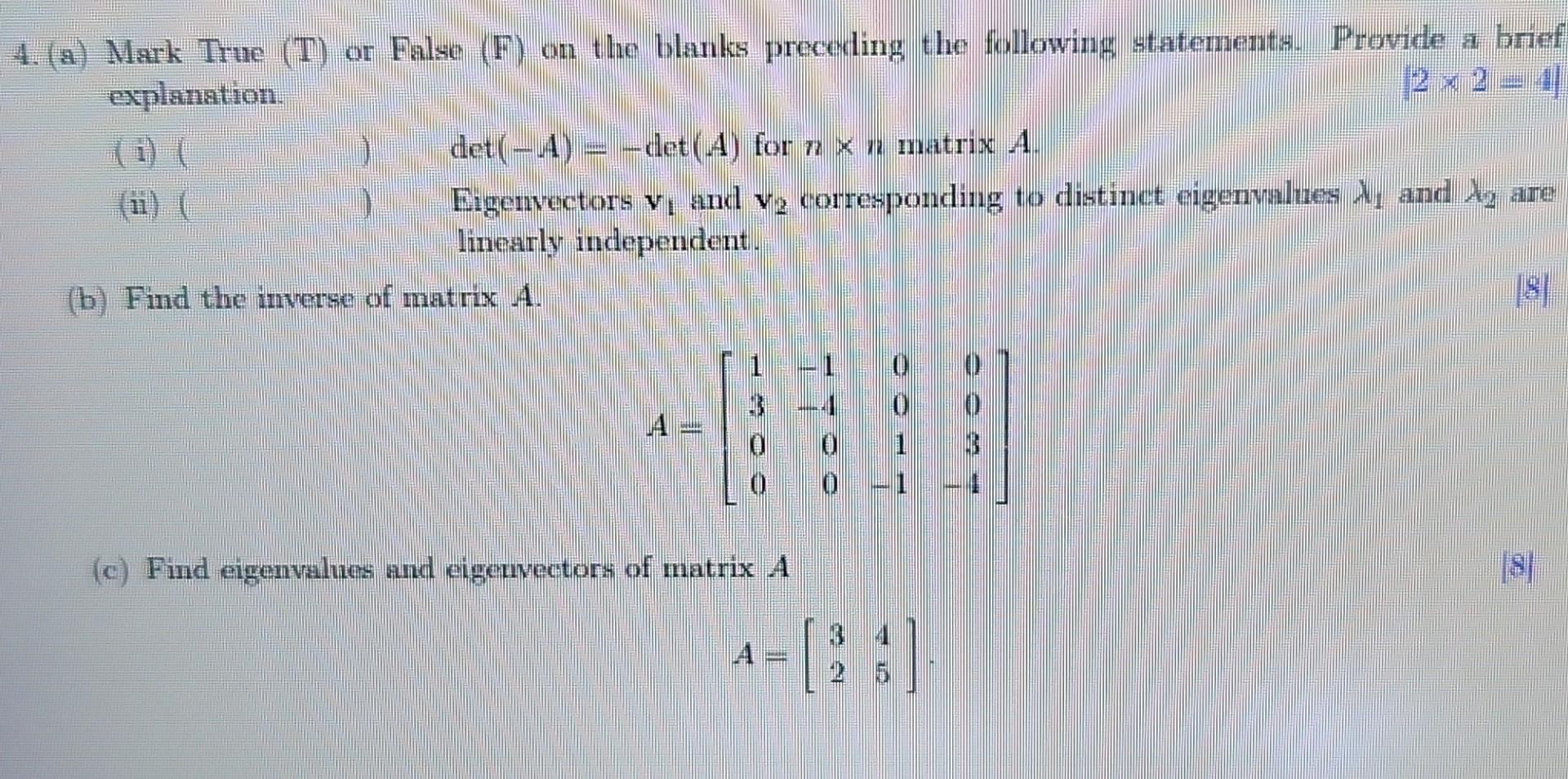 Solved 4. (a) Mark True (T) or False (F) on the blanks | Chegg.com