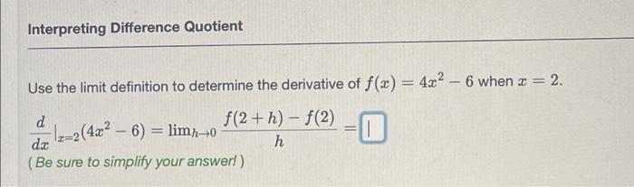 Solved Simplification using Difference Quotient Simplify and | Chegg.com