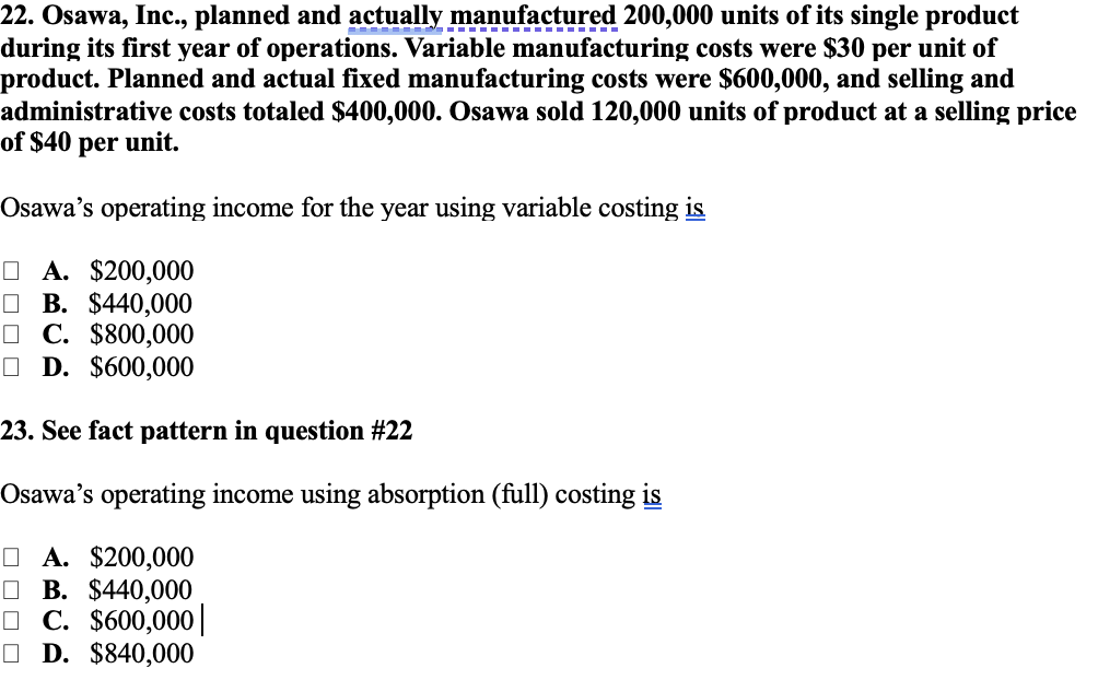 Solved Osawa, Inc., planned and actually manufactured | Chegg.com