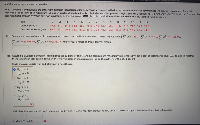 Solved A statistical program is recommended. Head movement | Chegg.com