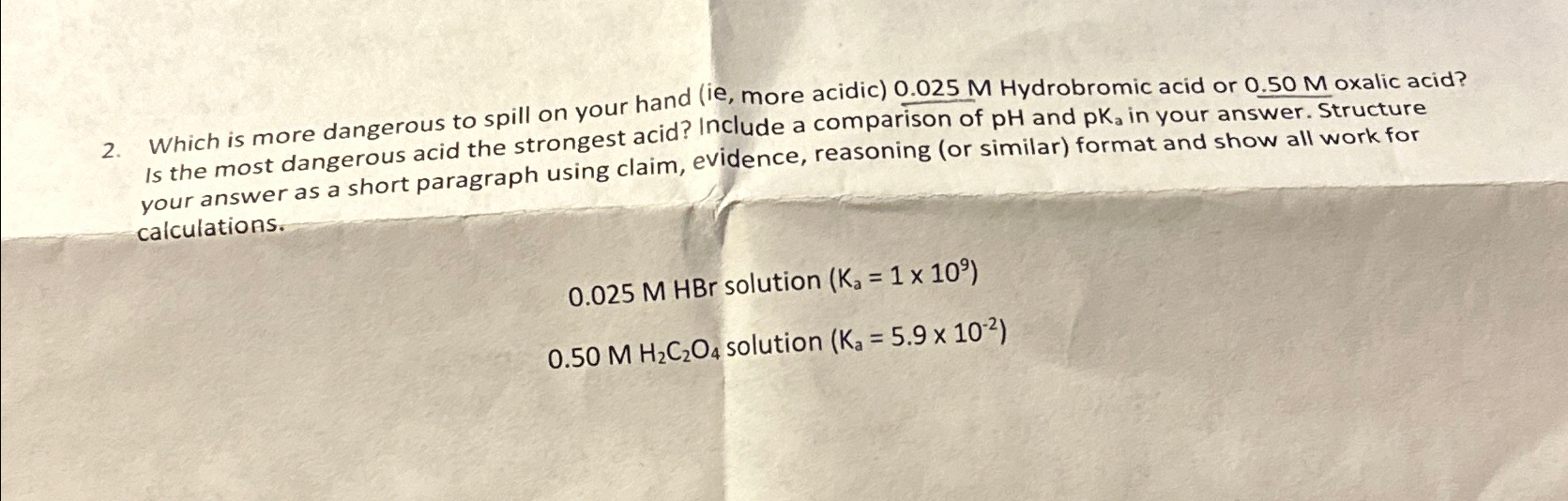 Is the most dangerous acid the strongest acid? | Chegg.com