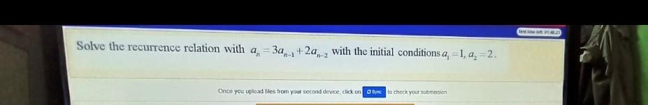 Solved Test Solve the recurrence relation with a = 3a +24,-2 | Chegg.com