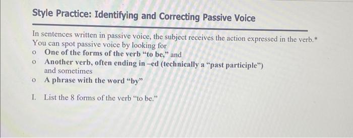 Style Practice: Identifying and Correcting Passive | Chegg.com