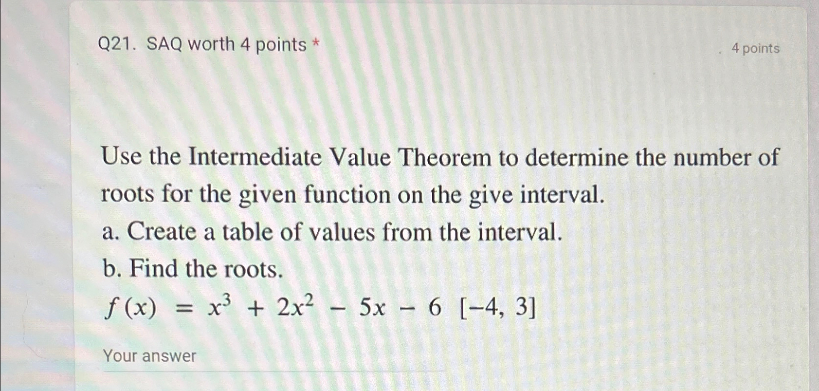 Solved Q21. ﻿SAQ worth 4 ﻿points *4 ﻿pointsUse the | Chegg.com
