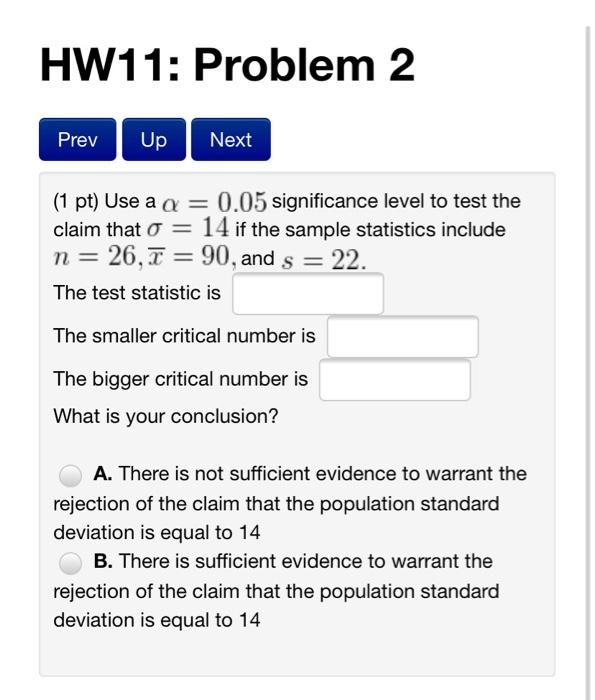Solved HW11: Problem 2 Prev Up Next (1 pt) Use a a = 0.05 | Chegg.com
