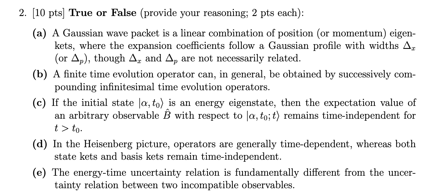 Solved [10 pts] ﻿True or ﻿False (provide ﻿your reasoning; | Chegg.com