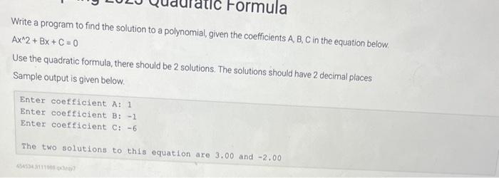 Solved Write a program to find the solution to a polynomial, | Chegg.com