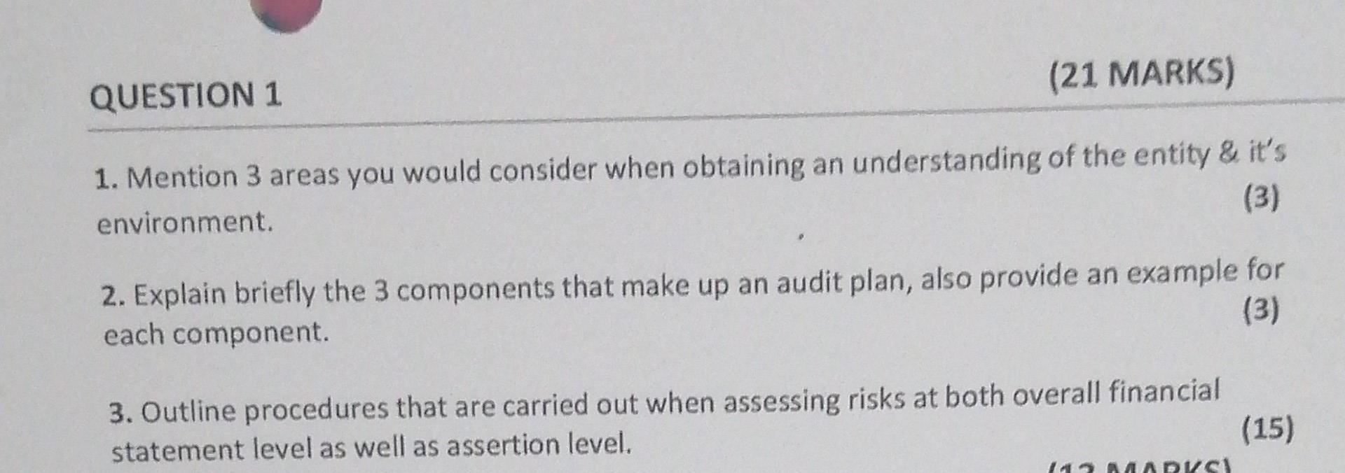Solved 1. Mention 3 areas you would consider when obtaining | Chegg.com
