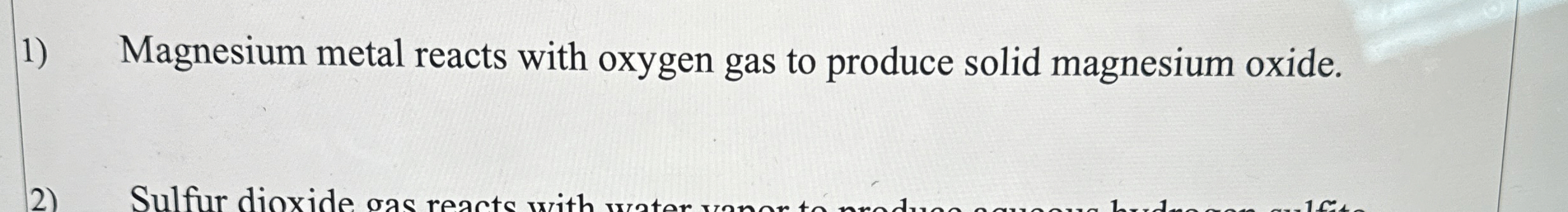 Solved Magnesium metal reacts with oxygen gas to produce | Chegg.com