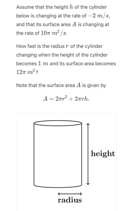 Solved Assume that the height h of the cylinder below is | Chegg.com