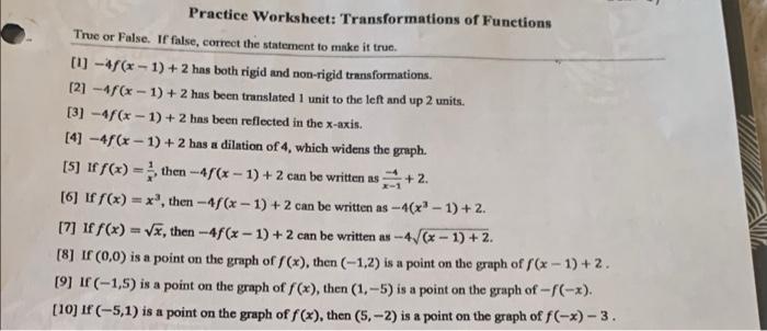 Solved Practice Worksheet: Transformations of Functions True | Chegg.com
