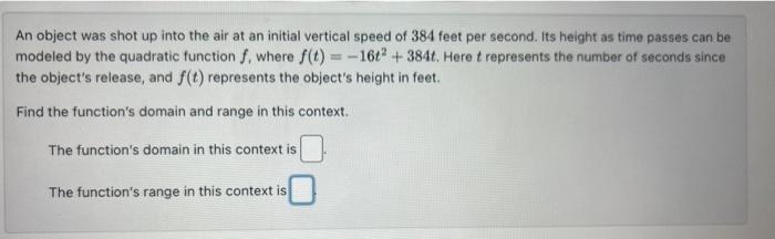 Solved An object was shot up into the air at an initial | Chegg.com